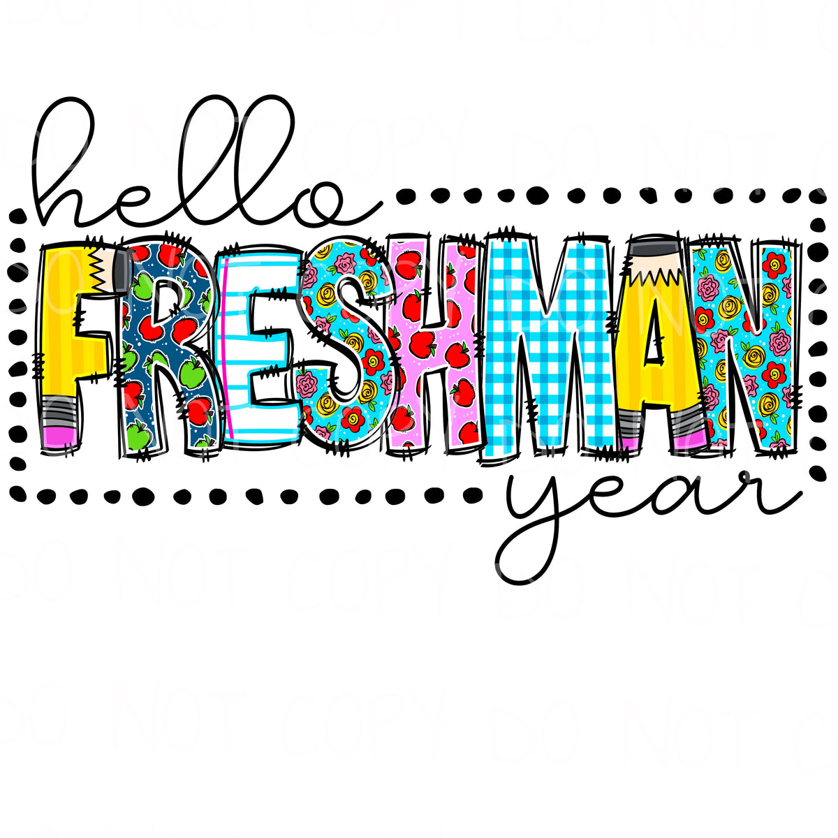 Hello Freshman Year Transfer Sheet – Pretty Lil Things PLT Wholesale