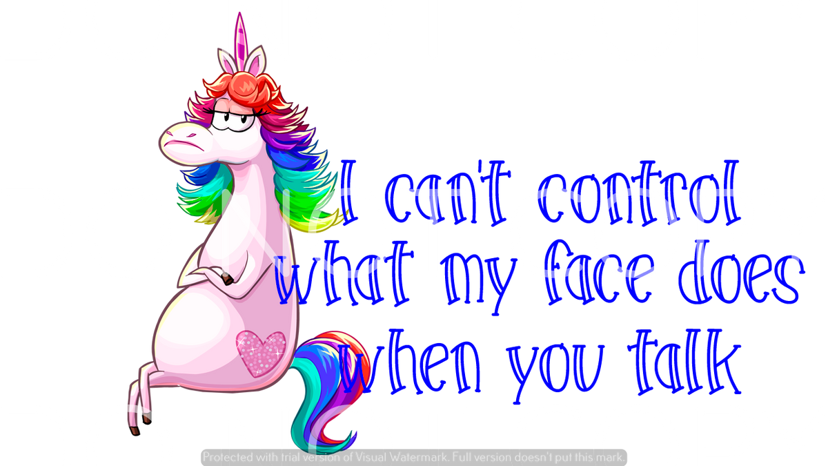 I Can't Control What My Face Does - HTV Transfer – Pretty Lil Things ...