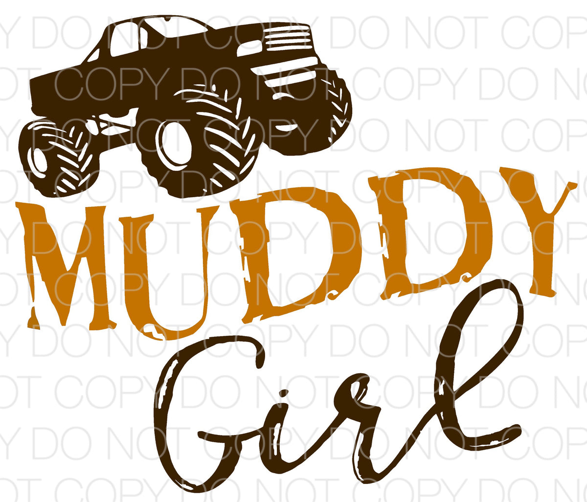 Muddy Girl - Dye Sub Heat Transfer Sheet – Pretty Lil Things PLT Wholesale